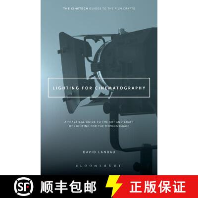 【3-4周达】Lighting for Cinematography : A Practical Guide to the Art and Craft of Lighting for the M... [9781628926927]