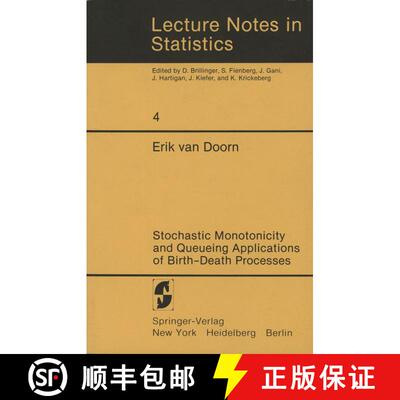 【3-4周达】Stochastic Monotonicity and Queueing Applications of Birth-Death Processes [9780387905471]