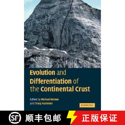 【3-4周达】Evolution and Differentiation of the Continental Crust [9780521066068]