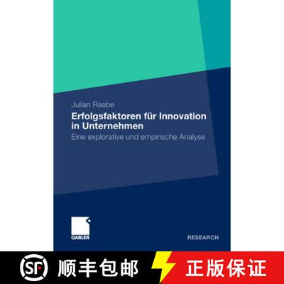 【3-4周达】Erfolgsfaktoren für Innovation in Unternehmen : Eine explorative und empirische Analyse [9783834935564]