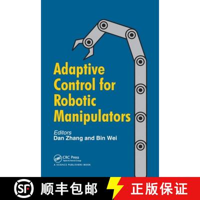 【3-4周达】Adaptive Control for Robotic Manipulators [9780367782610]