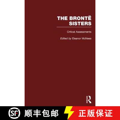 【3-4周达】精装 The Bronte Sisters: Critical Assessments [9781873403280]