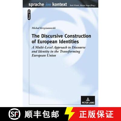 【3-4周达】精装 The Discursive Construction of European Identities : A Multi-Level Approach to Discou... [9783631610466]