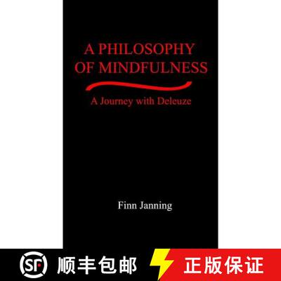 【3-4周达】A Philosophy of Mindfulness: A Journey with Deleuze [9780998401881]