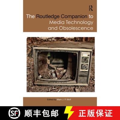 【3-4周达】The Routledge Companion to Media Technology and Obsolescence [9781032094229]