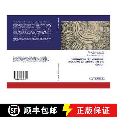 预订 Formworks for Concrete: subsidies to optimizing the design [9786202054126]