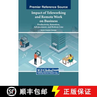 【3-4周达】Impact of Teleworking and Remote Work on Business: Productivity, Retention, Advancement, a... [9798369346693]