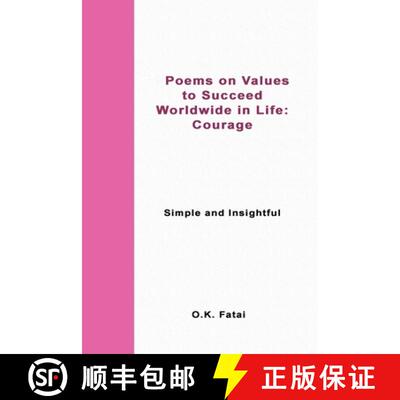 【3-4周达】Poems on Values to Succeed Worldwide in Life - Courage: Simple and Insightful [9780473467388]