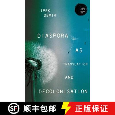 【3-4周达】精装 Diaspora as Translation and Decolonisation [9781526134684]