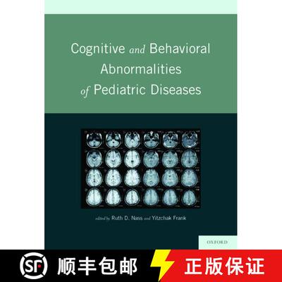 【3-4周达】精装 Cognitive and Behavioral Abnormalities of Pediatric Diseases [9780195342680]