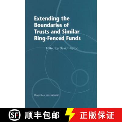 【3-4周达】Extending the Boundaries of Trusts and Similar Ring-Fenced Funds [9789041198792]