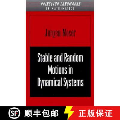 现货 动力系统中的稳定运动和随机运动 Stable and Random Motions in Dynamical Systems: With Special Emph... [9780691089102]