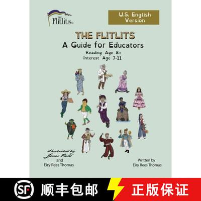 【3-4周达】THE FLITLITS, A Guide for Educators, Reading Age 8+, Interest Age 7-11, U.S. English Versi... [9781916778689]