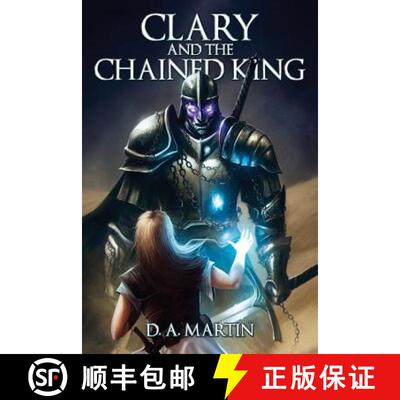 【3-4周达】Clary and The Chained King [9781732981010]