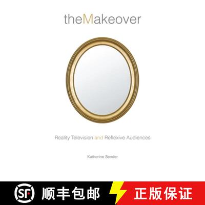 【3-4周达】The Makeover – Reality Television and Reflexive Audiences [9780814740705]