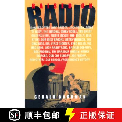 【3-4周达】Raised on Radio (First Edition) [9780520223035]
