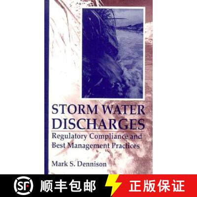 【3-4周达】精装 Storm Water Discharges: Regulatory Compliance and Best Management Practices [9781566701983]