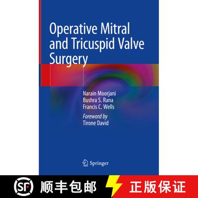 【3-4周达】Operative Mitral and Tricuspid Valve Surgery [9781447142034]