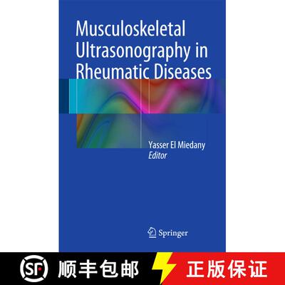 【3-4周达】精装 Musculoskeletal Ultrasonography in Rheumatic Diseases [9783319157221]