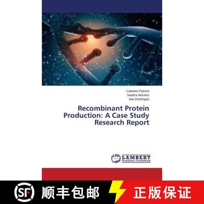 预订 Recombinant Protein Production: A Case Study Research Report [9783659781704]