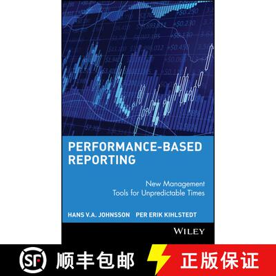 【3-4周达】精装 Performance-Based Reporting: New Management Tools For Unpredictable Times [Wiley会计] [9780471735434]
