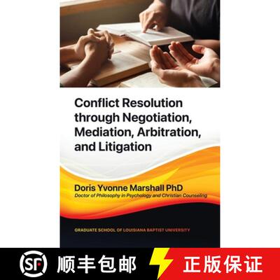 【3-4周达】Conflict Resolution through Negotiation, Mediation, Arbitration, and Litigation [9781952874987]