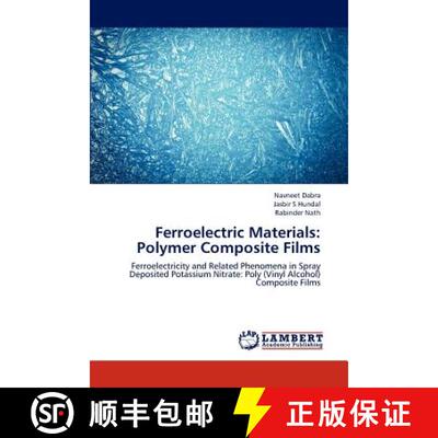 预订 Ferroelectric Materials: Polymer Composite Films [9783844351057]