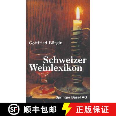 【3-4周达】Schweizer Weinlexikon [9783034865937]