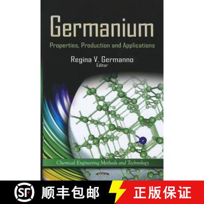 【3-4周达】精装 Germanium: Properties, Production and Applications [9781612092058]