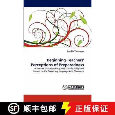 预订 Beginning Teachers' Perceptions of Preparedness [9783844311129]
