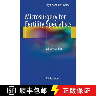 【3-4周达】Microsurgery for Fertility Specialists : A Practical Text [9781489988553]