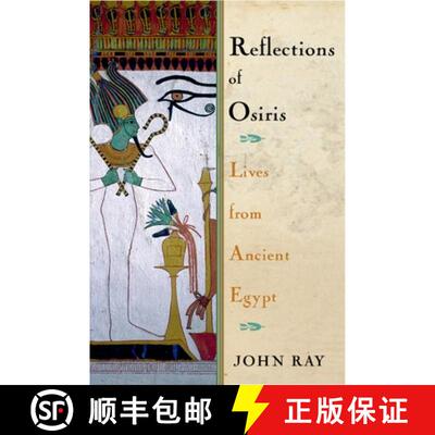 【3-4周达】精装 Reflections of Osiris: Lives from Ancient Egypt [9780195158717]
