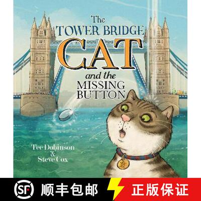 【3-4周达】Tower Bridge Cat and the Missing Button [9781739993702]