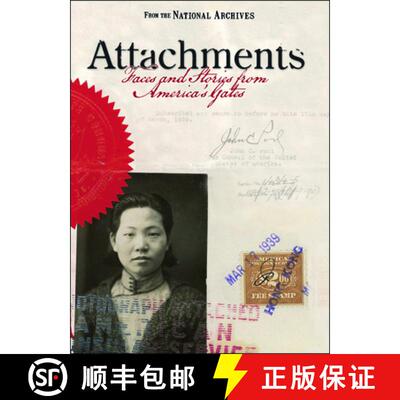 【3-4周达】Attachments: Faces and Stories from America's Gates [9781907804076]