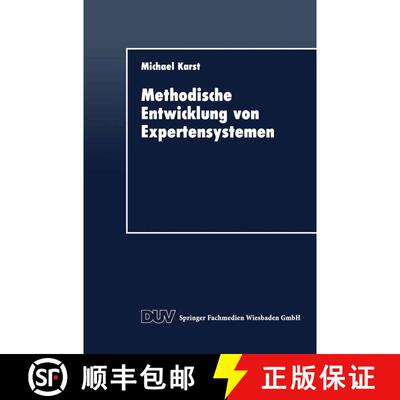 【3-4周达】Methodische Entwicklung von Expertensystemen [9783824401062]