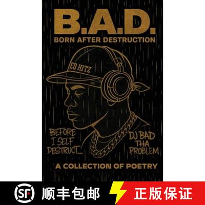 【3-4周达】B.A.D. Born After Destruction: A Collection Of Poetry [9798234017079]
