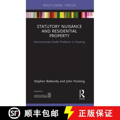 【3-4周达】Statutory Nuisance and Residential Property: Environmental Health Problems in Housing [9781032570501]