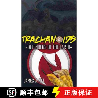 【3-4周达】Trachanoids: Defenders of the Earth [9780982582534]