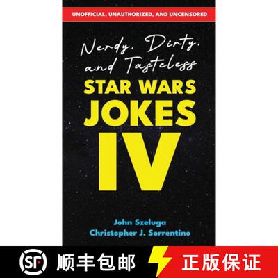 【3-4周达】Nerdy, Dirty, and Tasteless Star Wars Jokes IV [9798218790714]