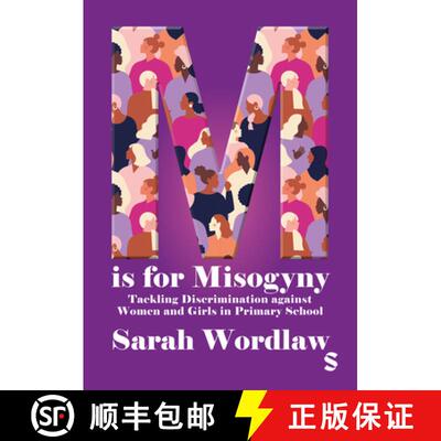 【3-4周达】精装 M is for Misogyny: Tackling Discrimination against Women and Girls in Primary School (1) [9781036209308]