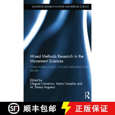 【3-4周达】Mixed Methods Research in the Movement Sciences : Case Studies in Sport, Physical Educatio... [9780415532273]