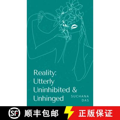 【3-4周达】Reality: Utterly Uninhibited & Unhinged [9789395756563]
