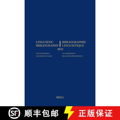 预订 Linguistic Bibliography for the Year 2022 / Bibliographie Linguistique de l'Année 2022: And Sup... [9789004546042]
