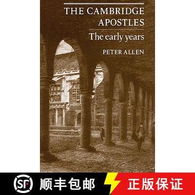 【3-4周达】The Cambridge Apostles: The Early Years [9780521142540]