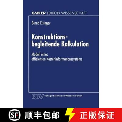 【3-4周达】Konstruktionsbegleitende Kalkulation : Modell eines effizienten Kosteninformationssystems [9783824464982]