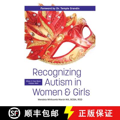 【3-4周达】Recognizing Autism in Women and Girls: When It Has Been Hidden Well [9781949177848]