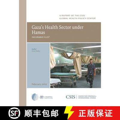 【3-4周达】Gaza's Health Sector under Hamas : Incurable Ills? [9780892067299]