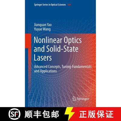 【3-4周达】Nonlinear Optics and Solid-State Lasers : Advanced Concepts, Tuning-Fundamentals and Appli... [9783642227882]