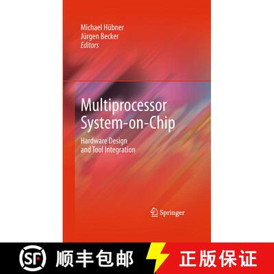【3-4周达】Multiprocessor System-on-Chip : Hardware Design and Tool Integration [9781489982469]