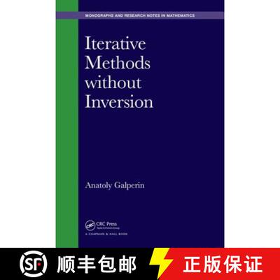 【3-4周达】精装 Iterative Methods Without Inversion [9781498758925]